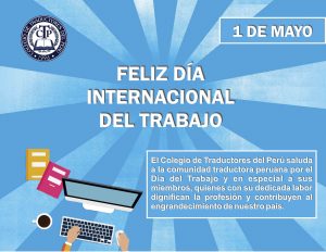 ¡Feliz Día Internacional del Trabajo! - Colegio de Traductores